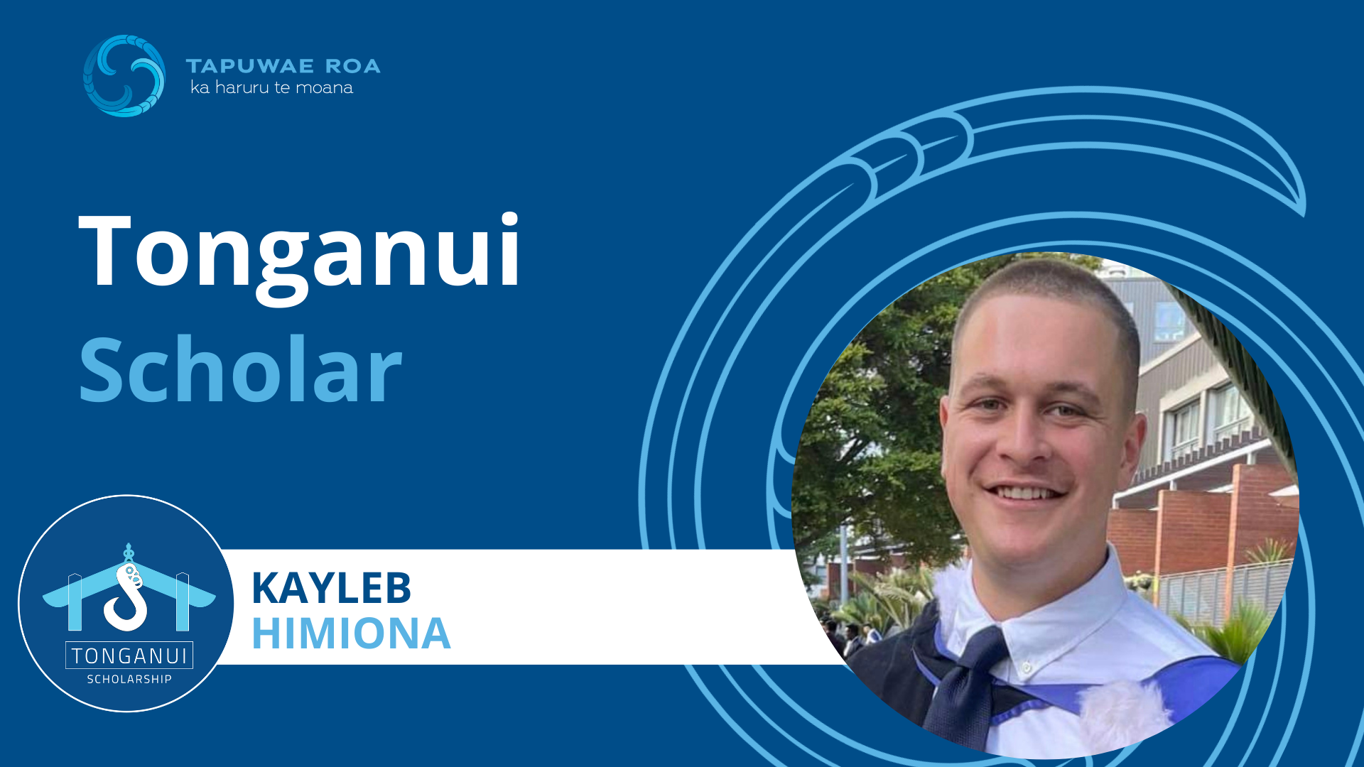 Kayleb Himiona – Tapuwae Roa